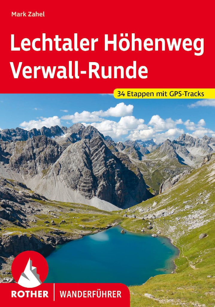 Bergverlag Rother Lechtaler Höhenweg und Verwall-Runde Wanderführer im ...